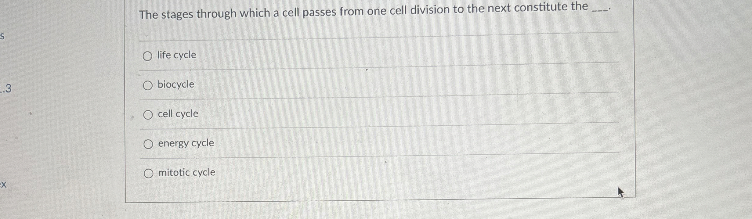 Solved The stages through which a cell passes from one cell | Chegg.com