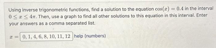 Solved Using inverse trigonometric functions, find a | Chegg.com