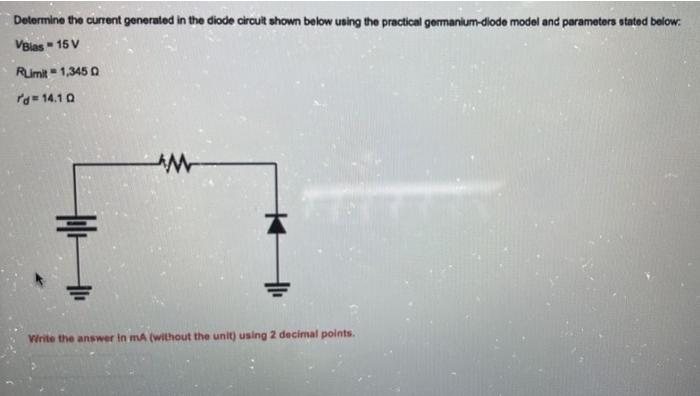 Solved Determine the current generailed in the diode circuit | Chegg.com