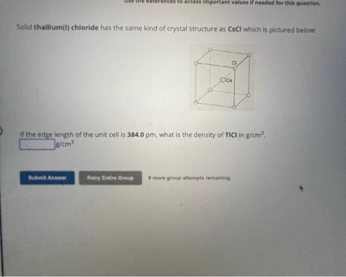 Solved Solid thallium(1) chloride has the same kind of | Chegg.com