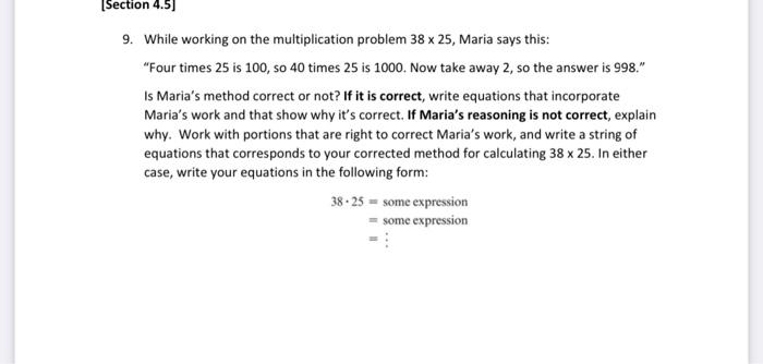 Solved 9. While working on the multiplication problem 38×25, | Chegg.com