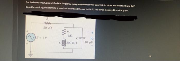 Solved ltspice!!! find frequency sweep waveform for vc from | Chegg.com