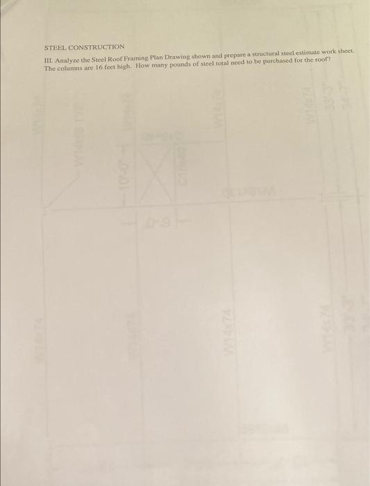 Solved analyze the steel roof framing plan drawing shown and | Chegg.com