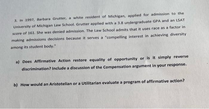3. In 1997, Barbara Grutter, a white resident of | Chegg.com