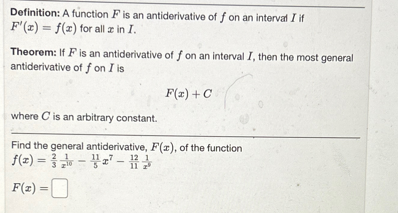Solved Definition: A function F ﻿is an antiderivative of f | Chegg.com
