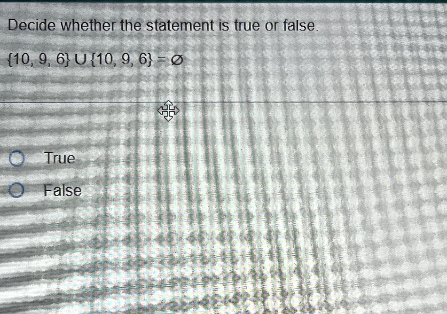Solved Decide whether the statement is true or | Chegg.com
