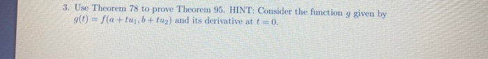 Solved 3. Use Theorem 78 to prove Theorem 95. HINT: Consider | Chegg.com