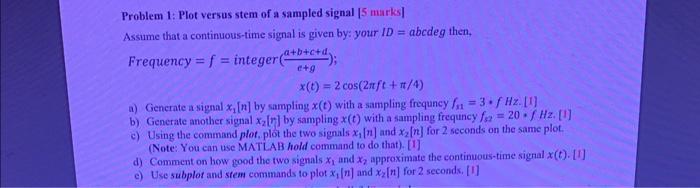 Solved Problem 1: Plot versus stem of a sampled signal [5 | Chegg.com