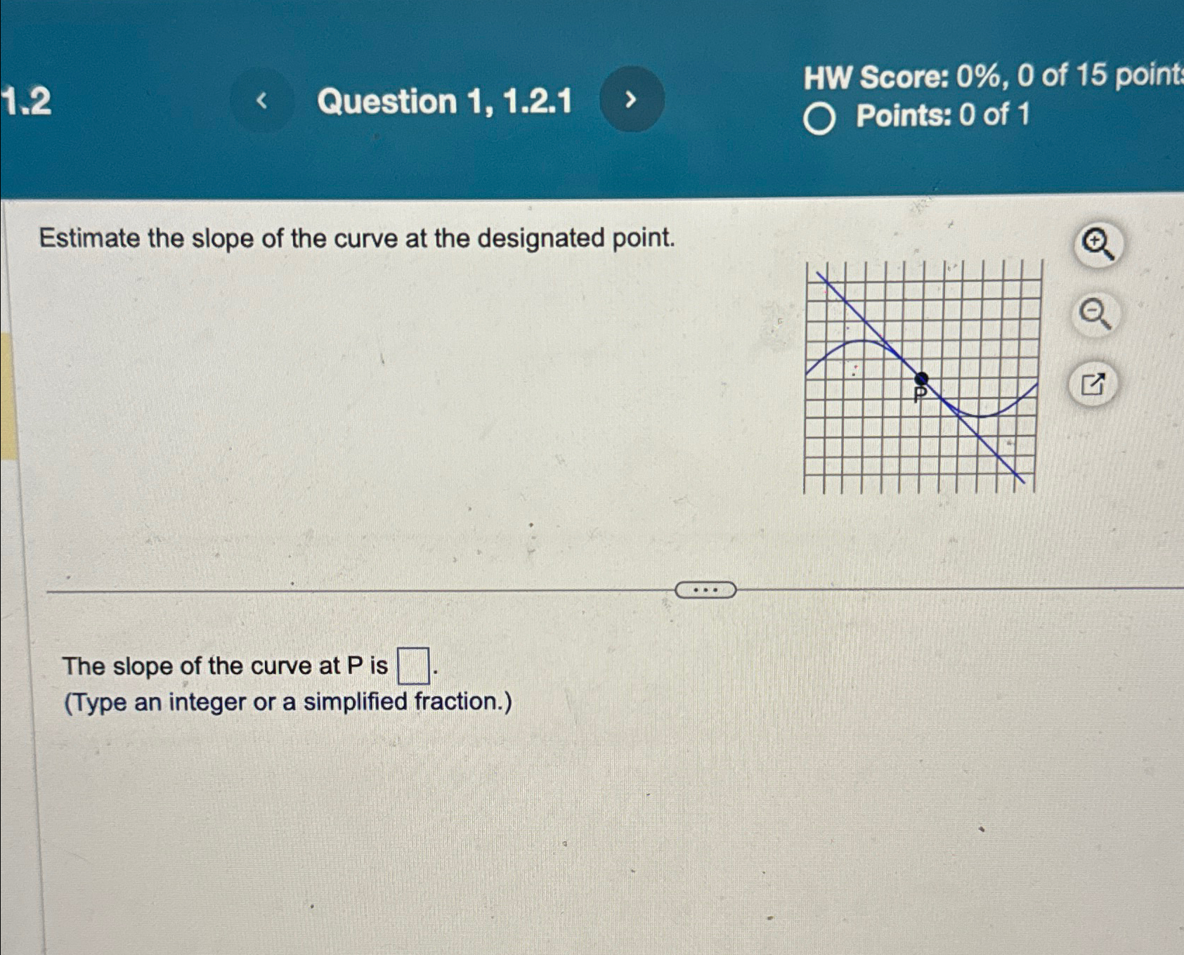 Solved 1.2Question 1, 1.2.1HW Score: 0%,0 ﻿of 15 | Chegg.com