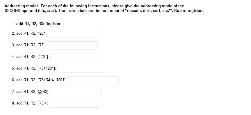 Solved Addressing modes. For each of the following | Chegg.com