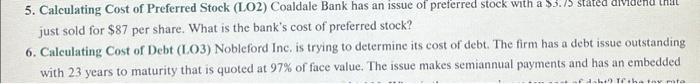 Solved 5. Calculating Cost of Preferred Stock (LO2) Coaldale | Chegg.com