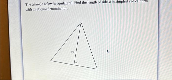 Solved The triangle below is equilateral. Find the length of | Chegg.com