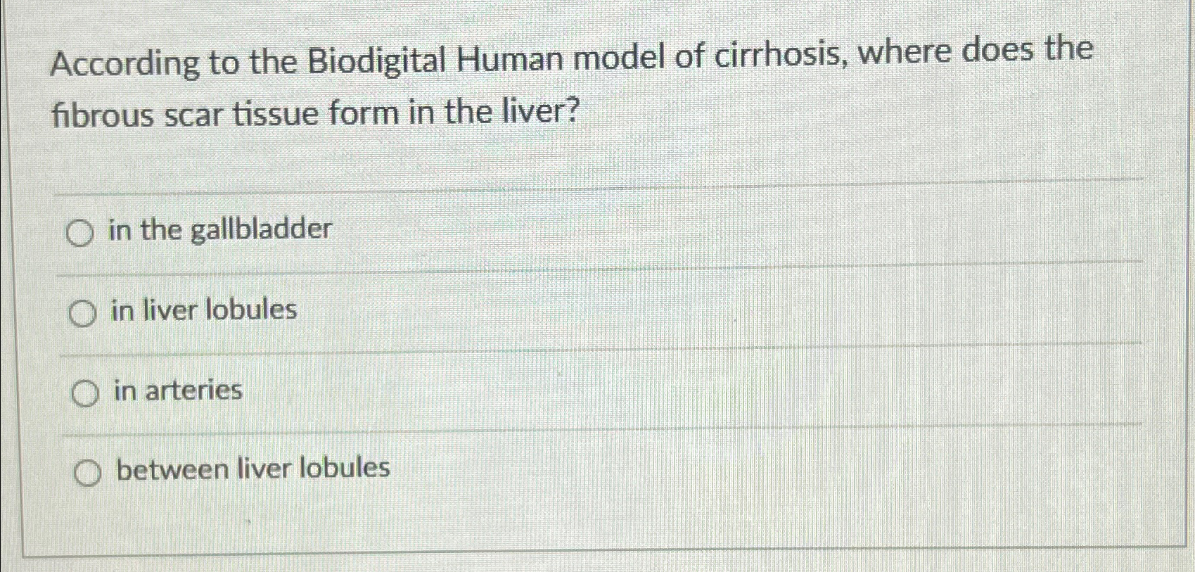 Solved According to the Biodigital Human model of cirrhosis, | Chegg.com