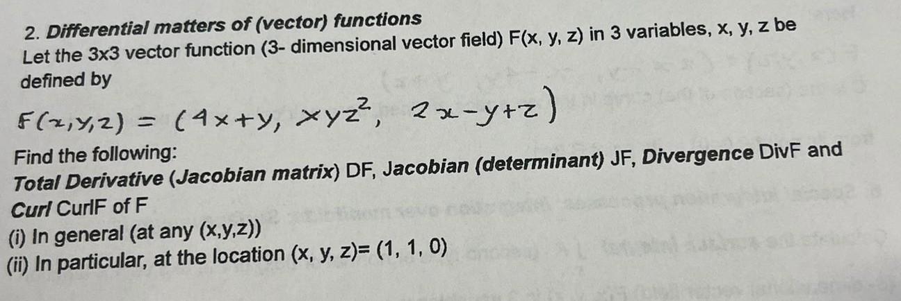 Solved 2. Differential matters of (vector) functions Let the | Chegg.com
