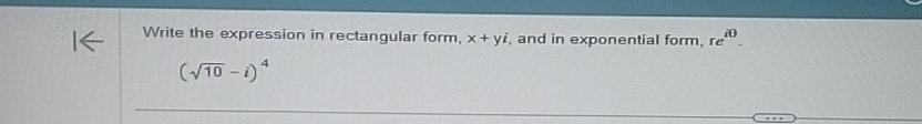 Solved Write the expression in rectangular form, x+yi, ﻿and | Chegg.com