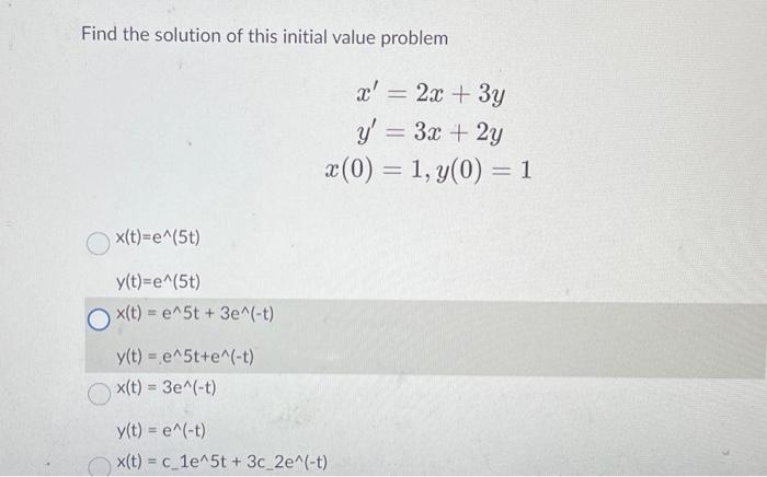 Solved Find the solution of this initial value problem | Chegg.com