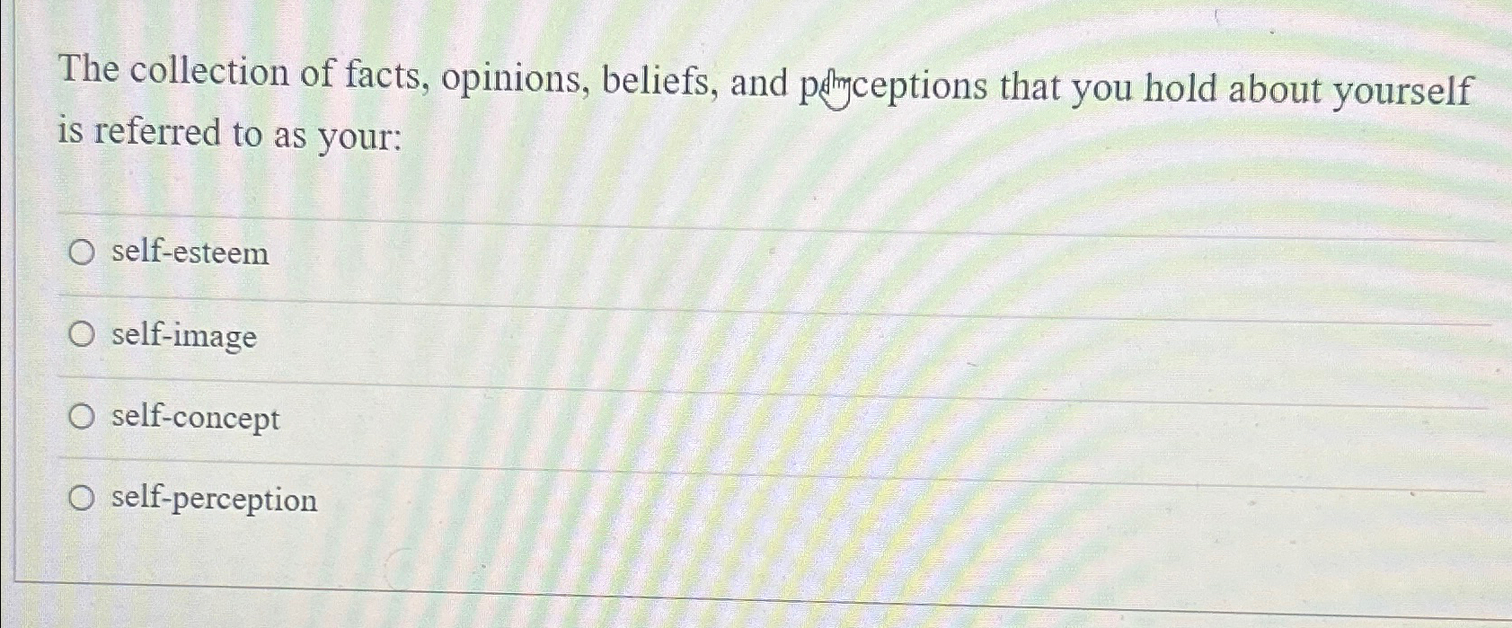 Solved The collection of facts, opinions, beliefs, and | Chegg.com