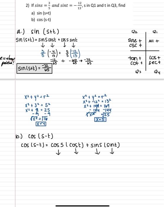 Solved 2) If sins=53 and sint=−1312, s in Q1 and t in Q3, | Chegg.com