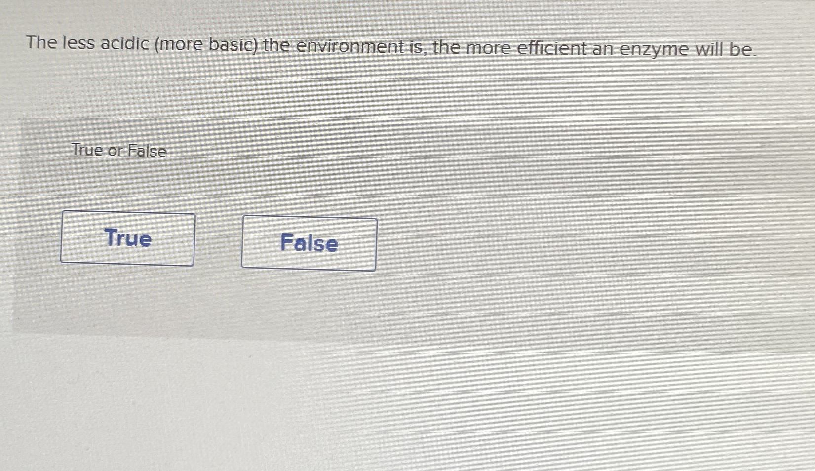 Solved The less acidic (more basic) ﻿the environment is, | Chegg.com