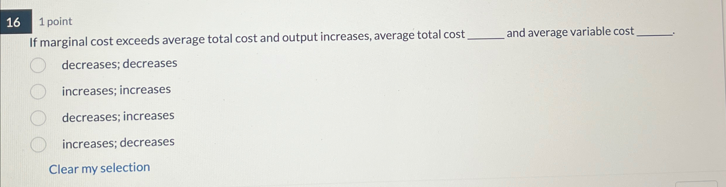 Solved 161 ﻿pointIf marginal cost exceeds average total cost | Chegg.com