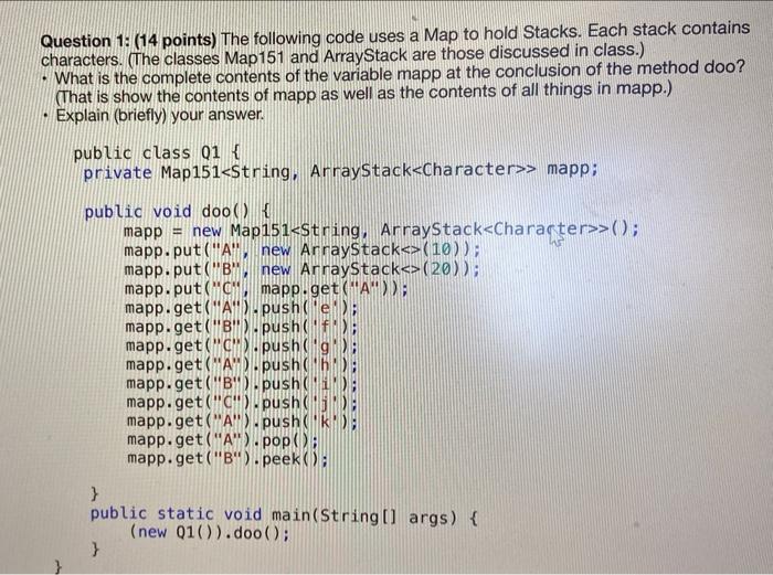 Question 1: (14 points) The following code uses a Map | Chegg.com