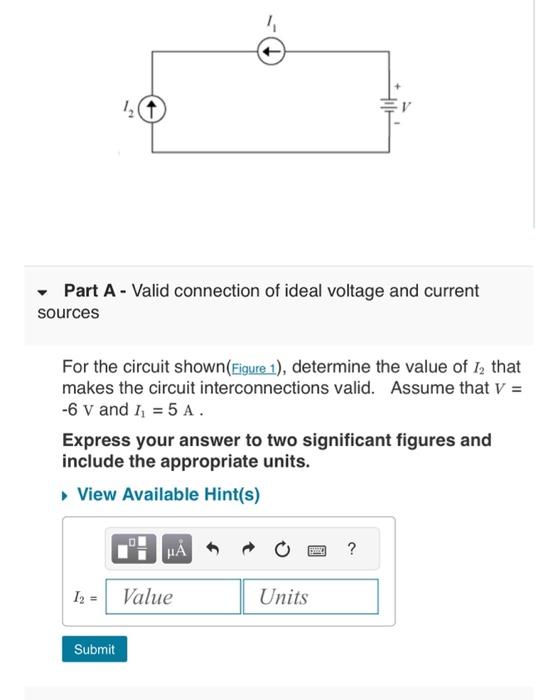 Solved - Part A - Valid connection of ideal voltage and | Chegg.com