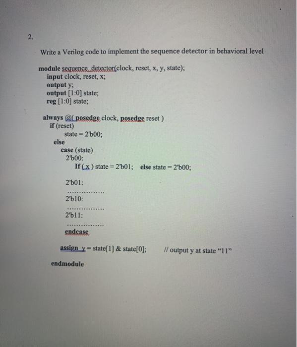 Solved Lab 11 Sequence Detector Objective The objective of | Chegg.com