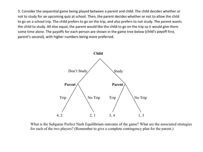 Solved 3. Consider the sequential game being played between | Chegg.com
