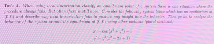 Task 4. When using local linearization classify an | Chegg.com