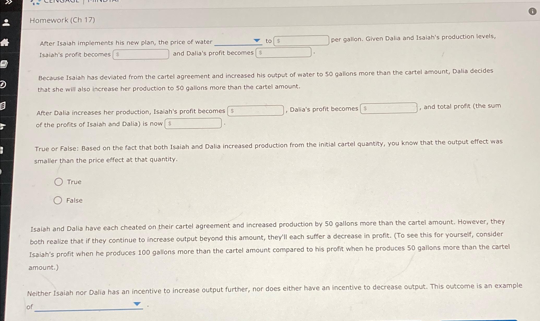 Solved Breakdown of a cartel agreement much water as they | Chegg.com
