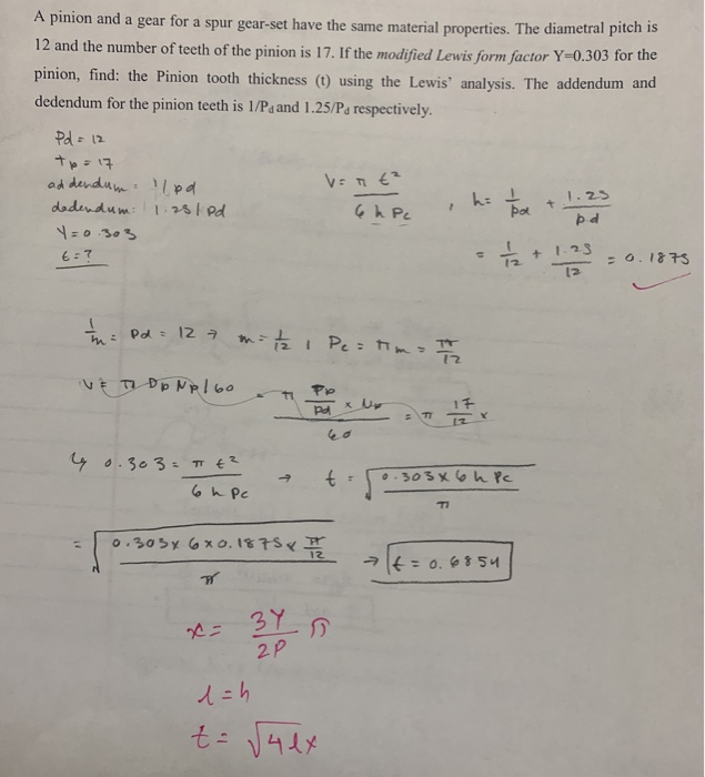 Solved Please read the question- Its asking to find Pinion | Chegg.com