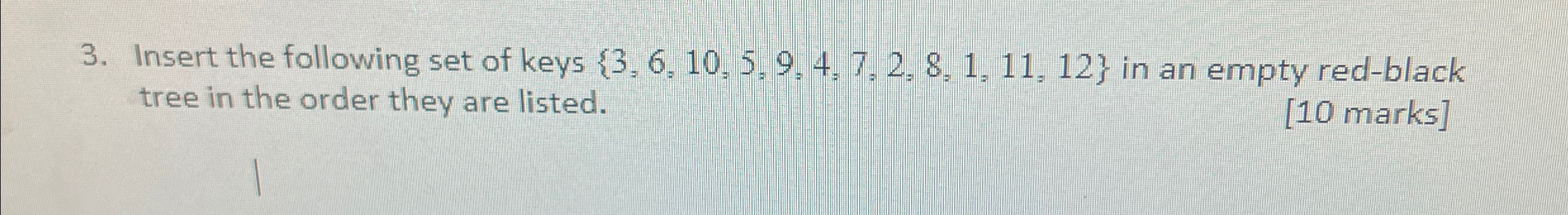 Solved Insert the following set of keys | Chegg.com
