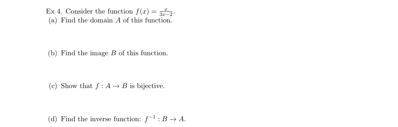 Solved Ex 4. ﻿Consider the function f(x)=x3x-2.(a) ﻿Find the | Chegg.com