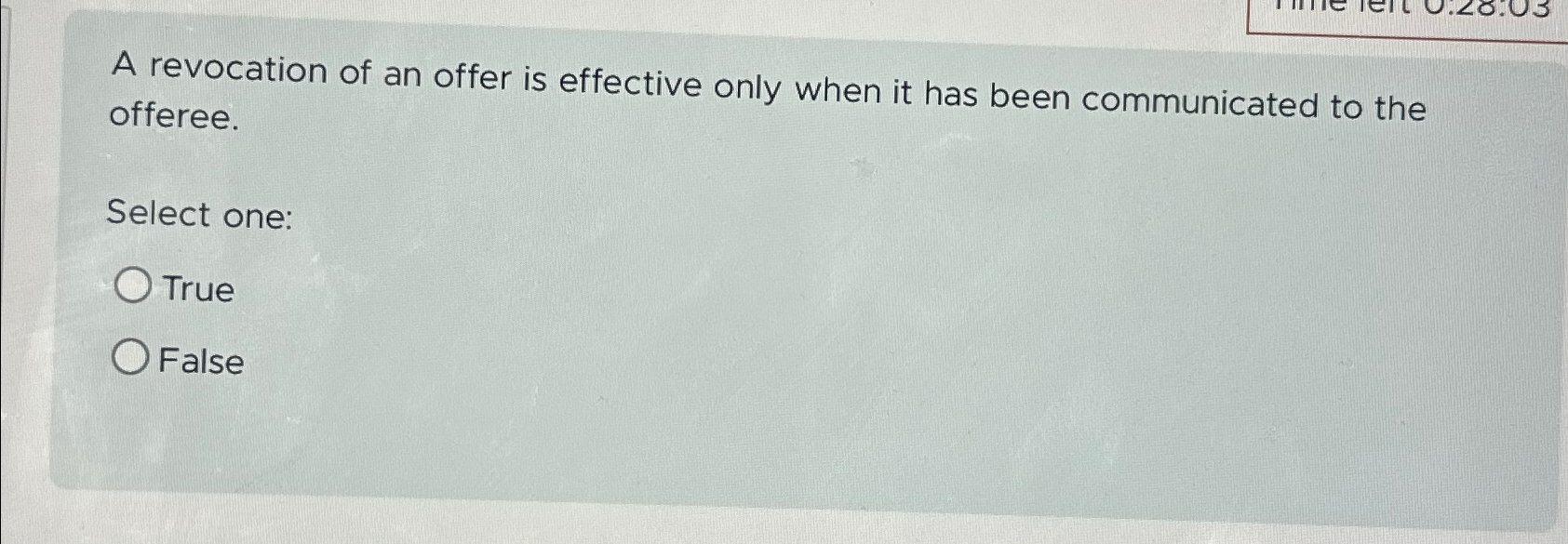 Solved A Revocation Of An Offer Is Effective Only When It
