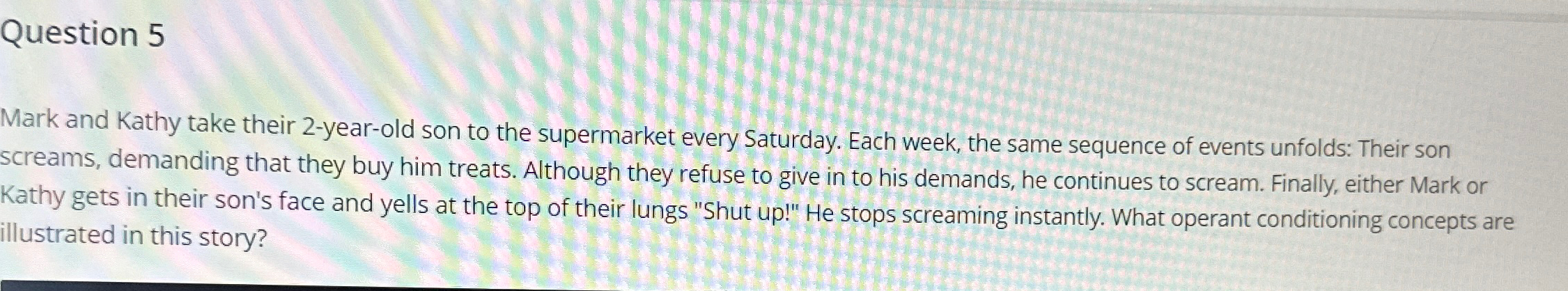 Solved Question 5Mark and Kathy take their 2-year-old son to | Chegg.com