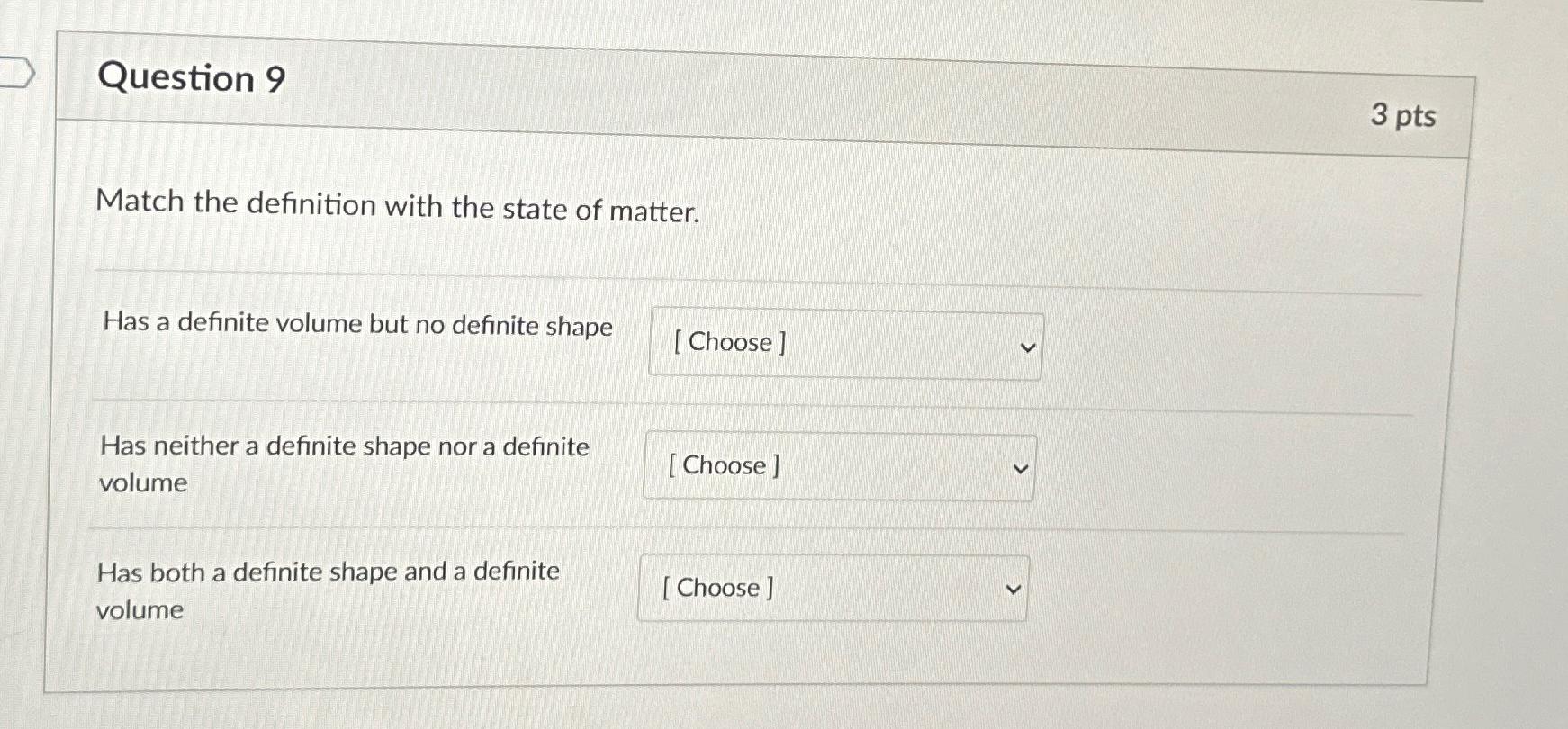 Solved Question 93 ﻿ptsMatch the definition with the state | Chegg.com
