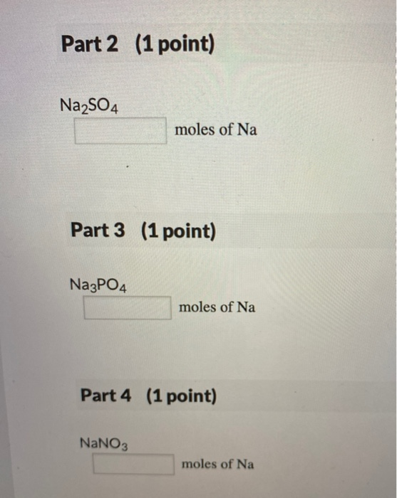 Solved How many moles of sodium are there in 2.31 moles of | Chegg.com