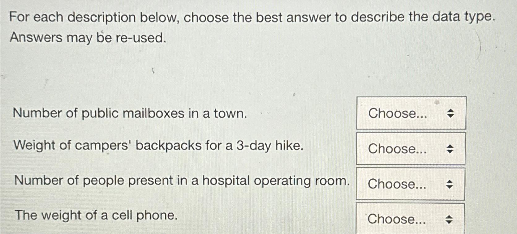 Solved For each description below, choose the best answer to | Chegg.com