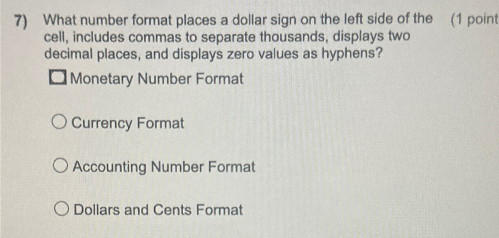 Solved What number format places a dollar sign on the left | Chegg.com
