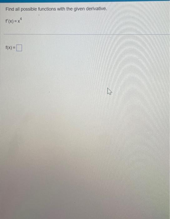 Solved Find all possible functions with the given | Chegg.com