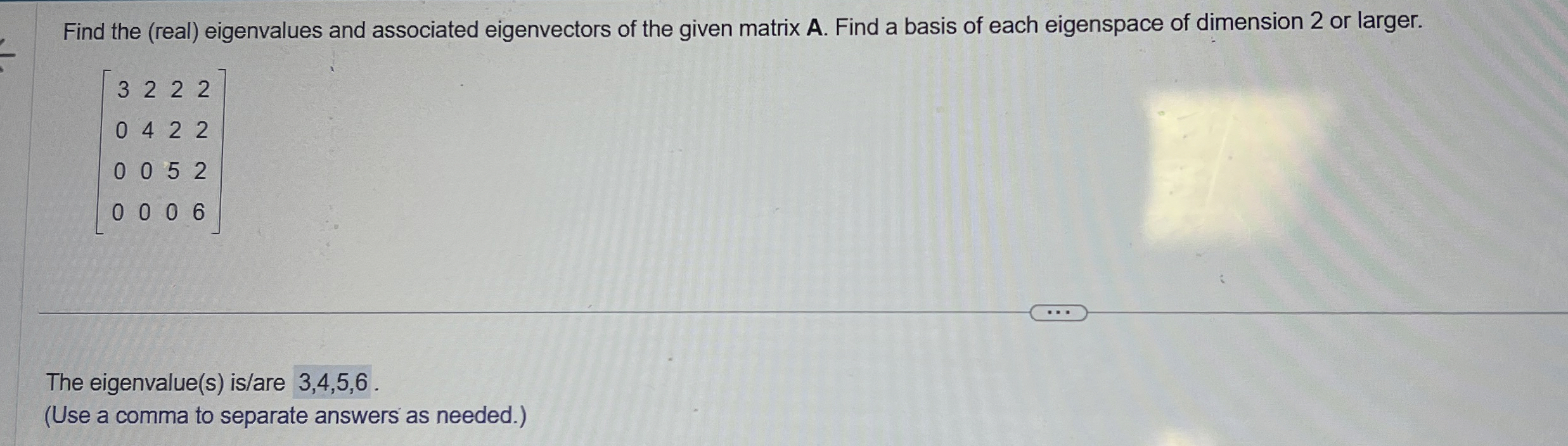 Solved Find the (real) ﻿eigenvalues and associated | Chegg.com