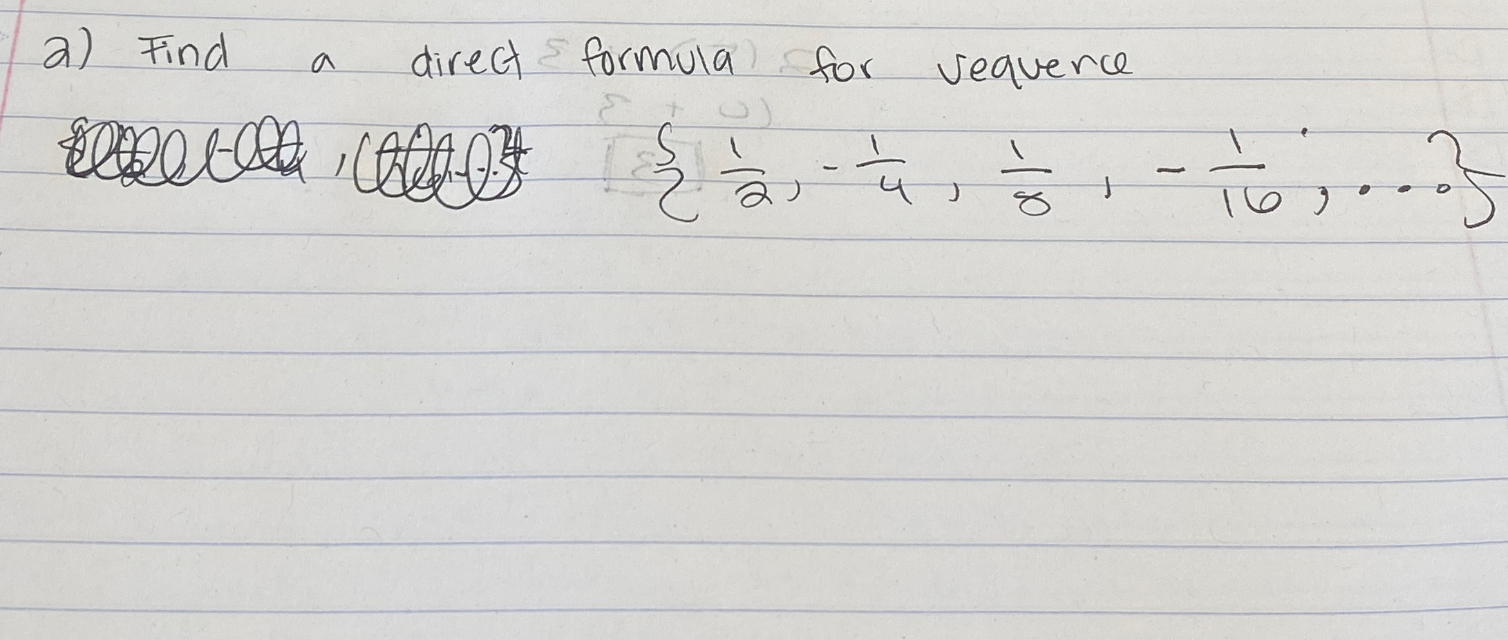 Solved a) ﻿Find a direct formula for vequerce eleltem, Hetey | Chegg.com