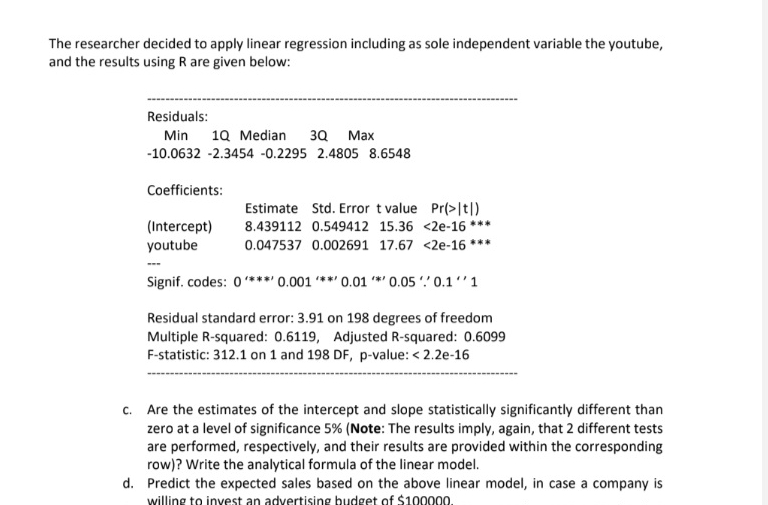 Solved The researcher decided to apply linear regression | Chegg.com