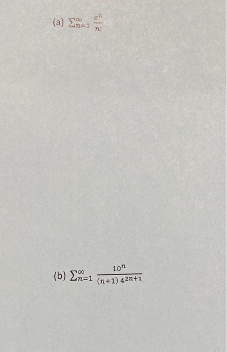 Solved ∑innn=1n!en | Chegg.com