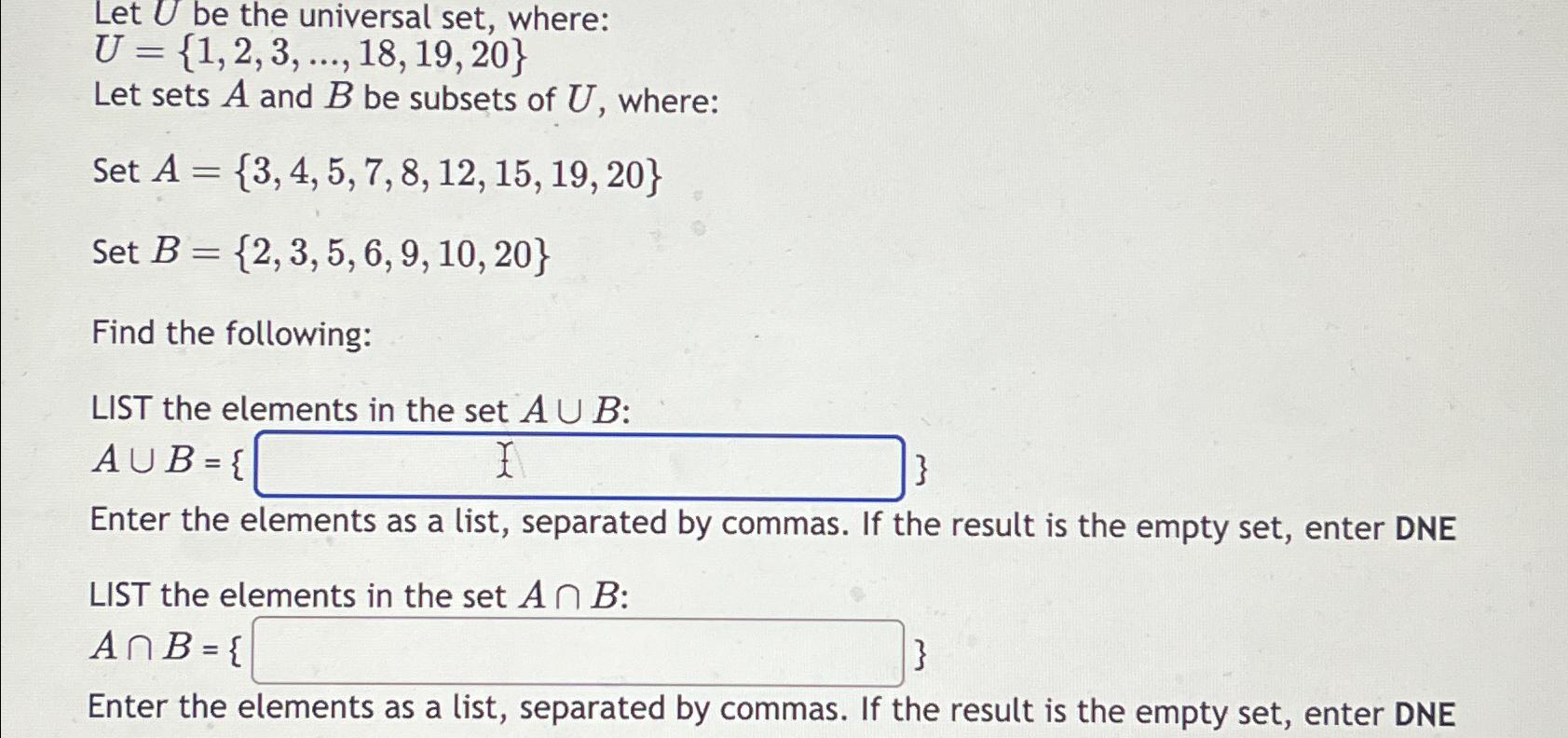Solved Let U be the universal set, | Chegg.com
