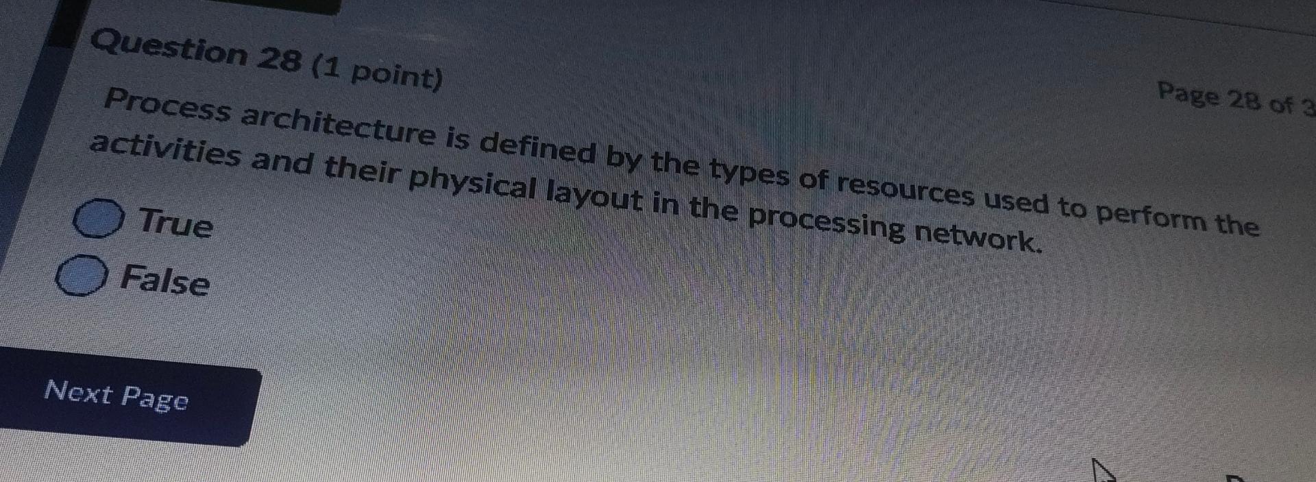 Solved Question 28 (1 ﻿point)Process architecture is defined | Chegg.com