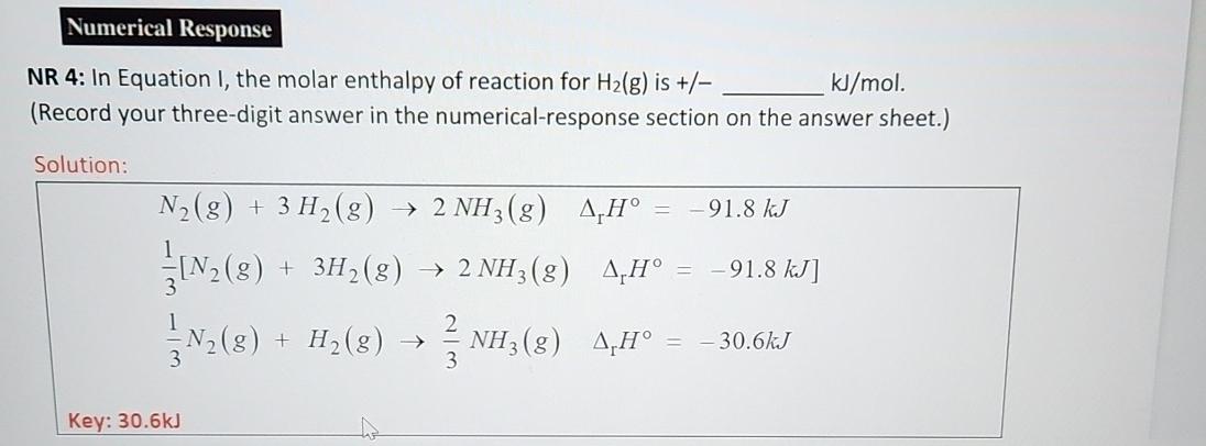 Solved Numerical ResponseNR 4: In Equation I, the molar | Chegg.com