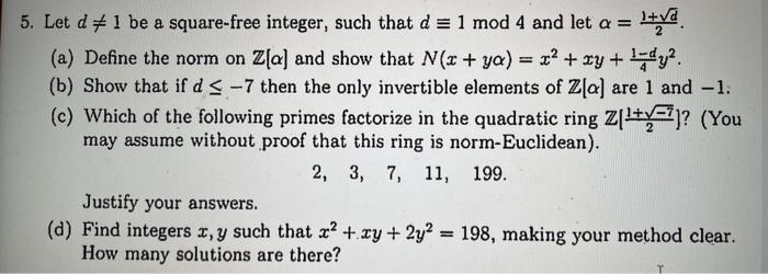 Solved 5. Let d + 1 be a square-free integer, such that d = | Chegg.com