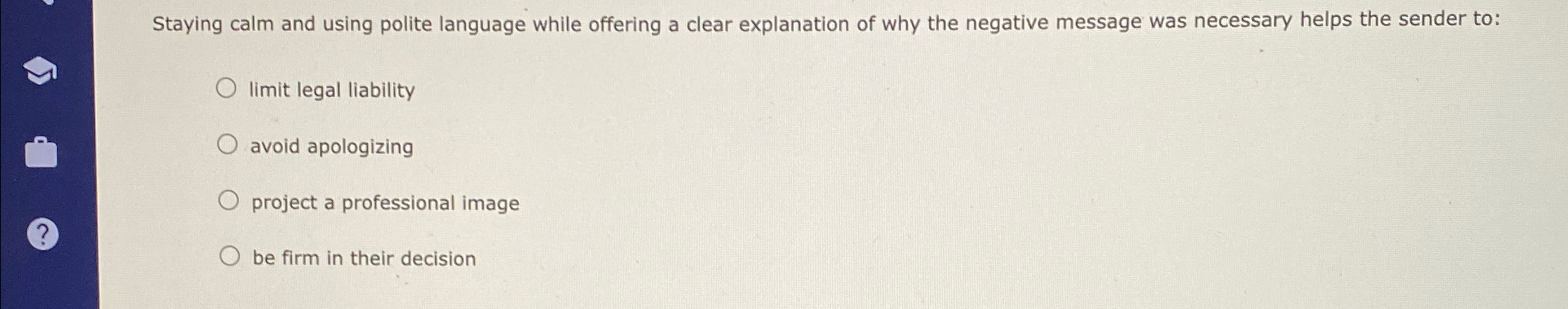 Solved Staying calm and using polite language while offering | Chegg.com