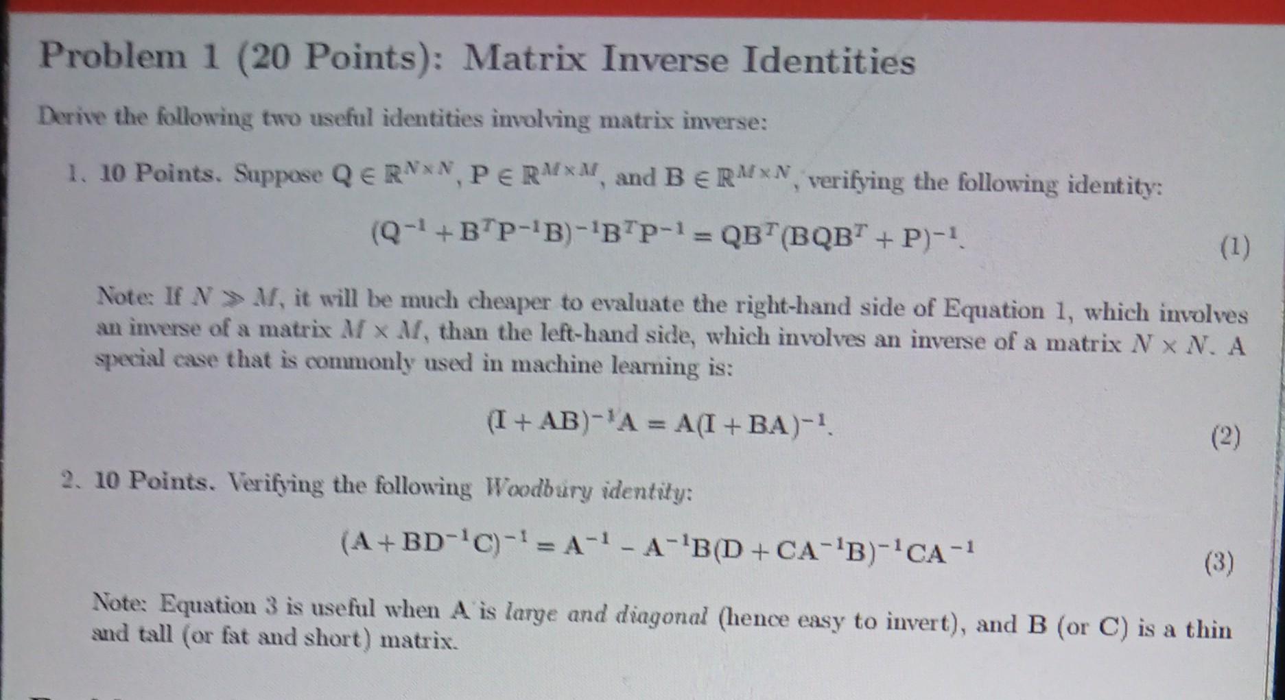 Solved Problem 1 (20 Points): Matrix Inverse Identities | Chegg.com